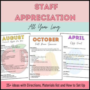 Celebrating All Year Long: Staff Appreciation Throughout the Year – The ...