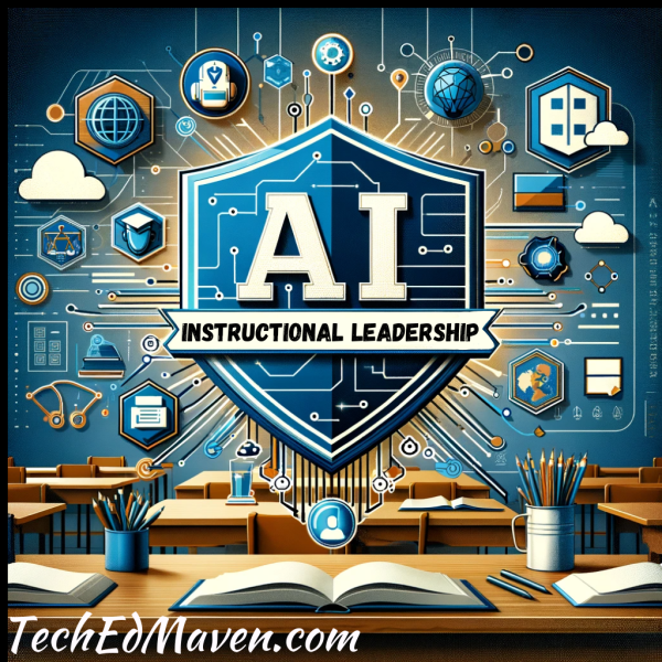 Absolutely Free AI Educational Leaders – Instructional Leadership ...