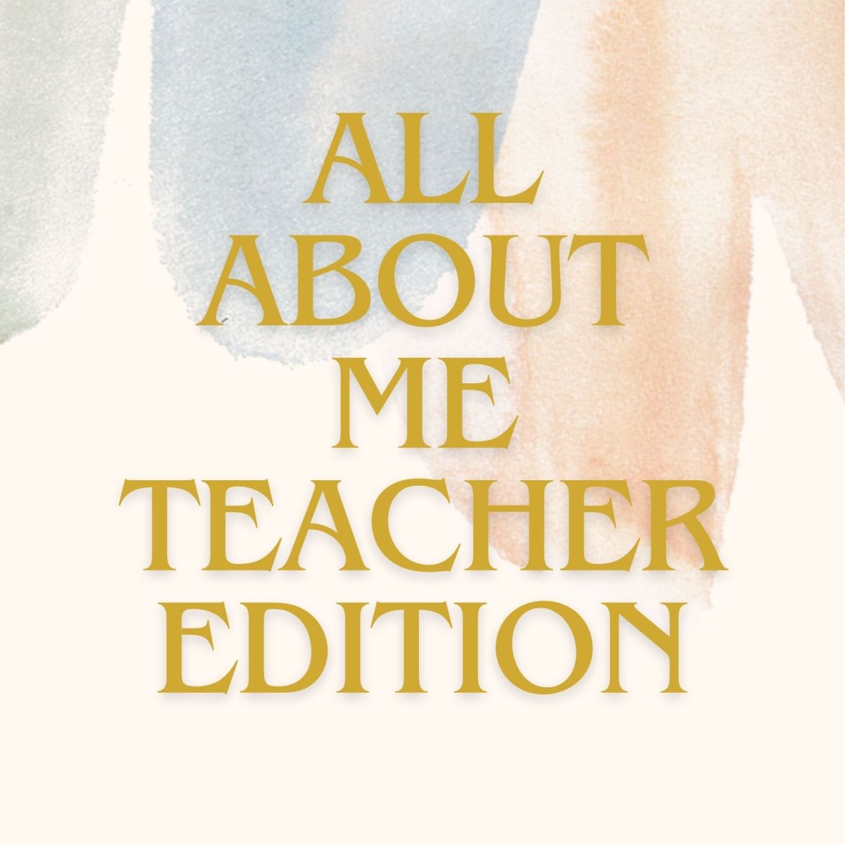 All About Me – Teacher Edition – The Principal Exchange